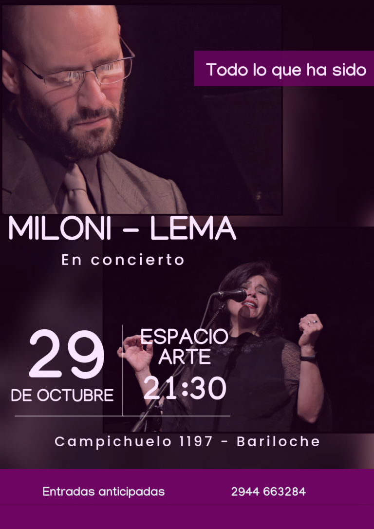 Miloni – Lema en «Todo lo que ha sido» – BARILOCHE MÁS
